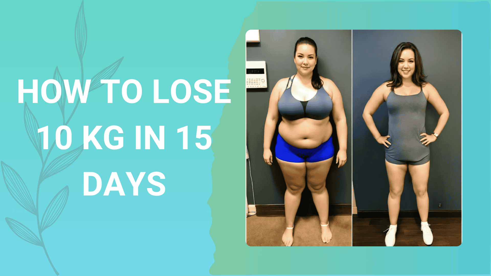 How to lose 10 kg in 15 days - Tips and Diet Plan | Livofy